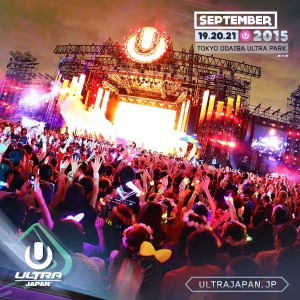 ULTRA JAPAN 2015 オフィシャルECサイトオープン！ | TokyoEDM